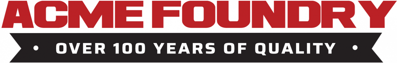 Home - ACME Foundry